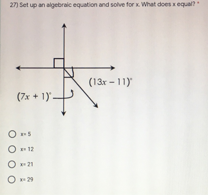 Solved 27) Set up an algebraic equation and solve for x. | Chegg.com