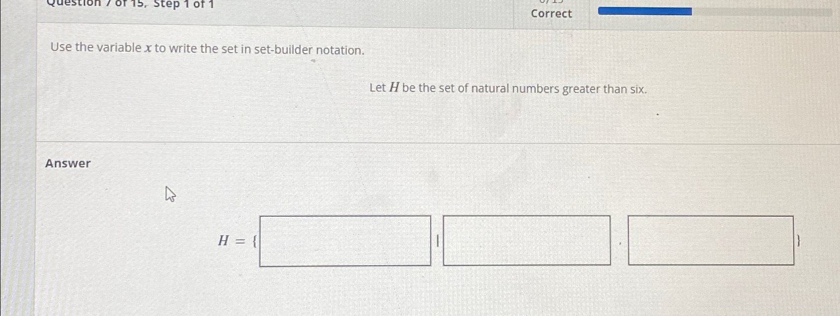 Solved CorrectUse the variable x ﻿to write the set in | Chegg.com