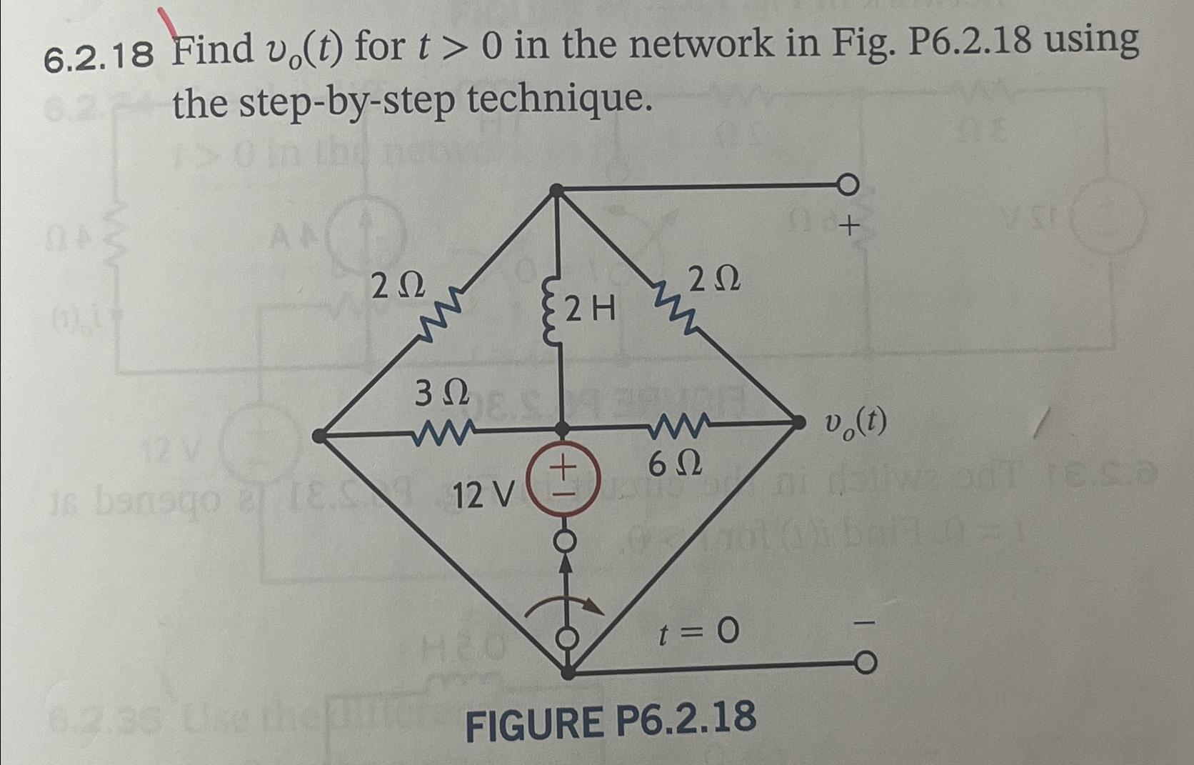 Solved 6.2.18 ﻿Find v0(t) ﻿for t>0 ﻿in the network in Fig. | Chegg.com