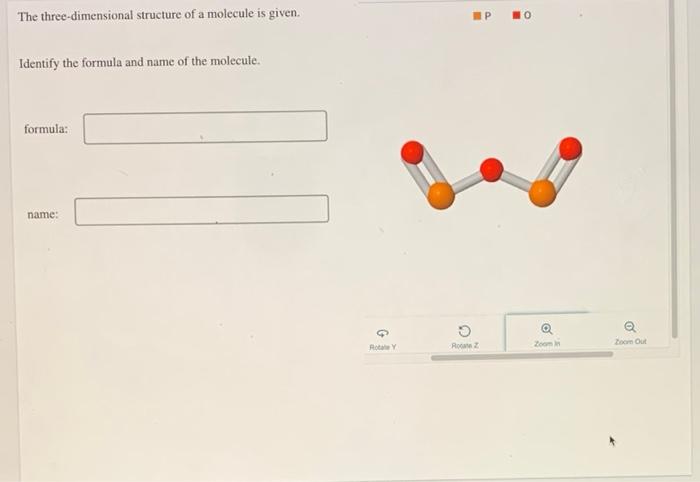 Solved The three-dimensional structure of a molecule is | Chegg.com