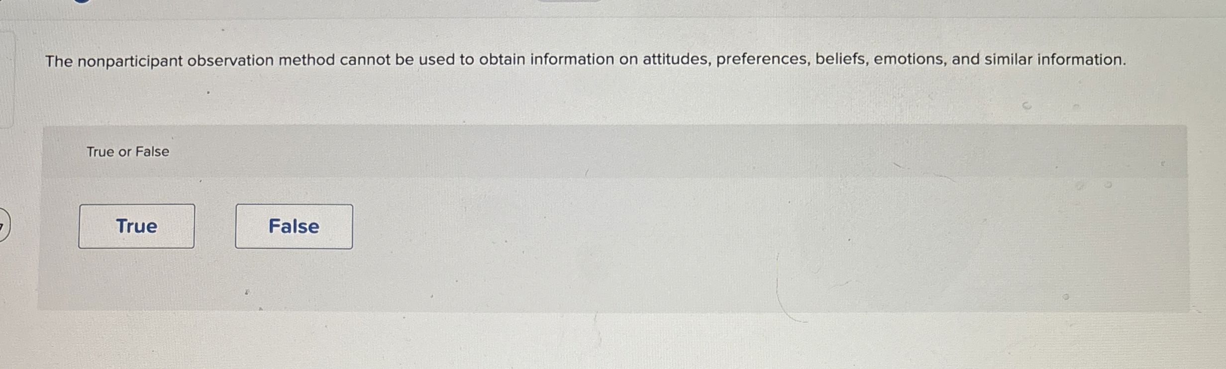 Solved The nonparticipant observation method cannot be used | Chegg.com