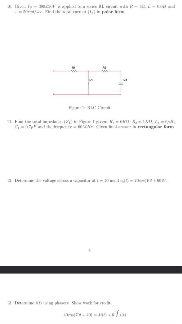 Given VS=300?30V ﻿is applied to a series RL circuit | Chegg.com
