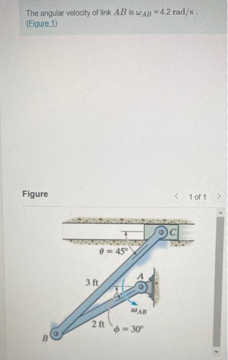 Solved The angular velocity of link AB is ωAB=4.2rad/s. | Chegg.com