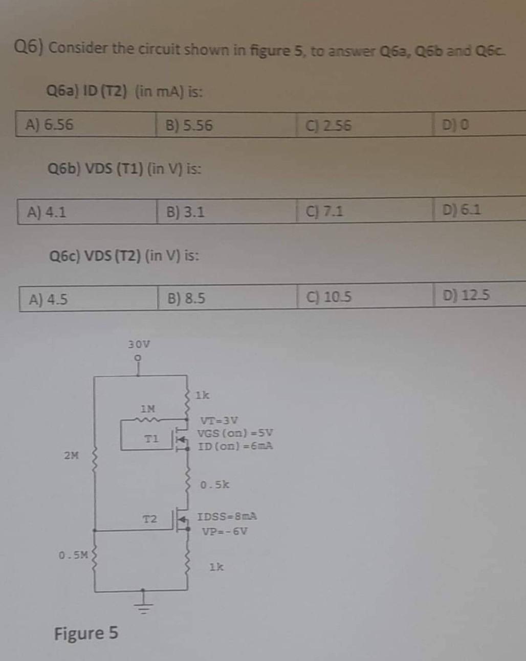 Solved Q6 Consider The Circuit Shown In Figure 5 To Answer