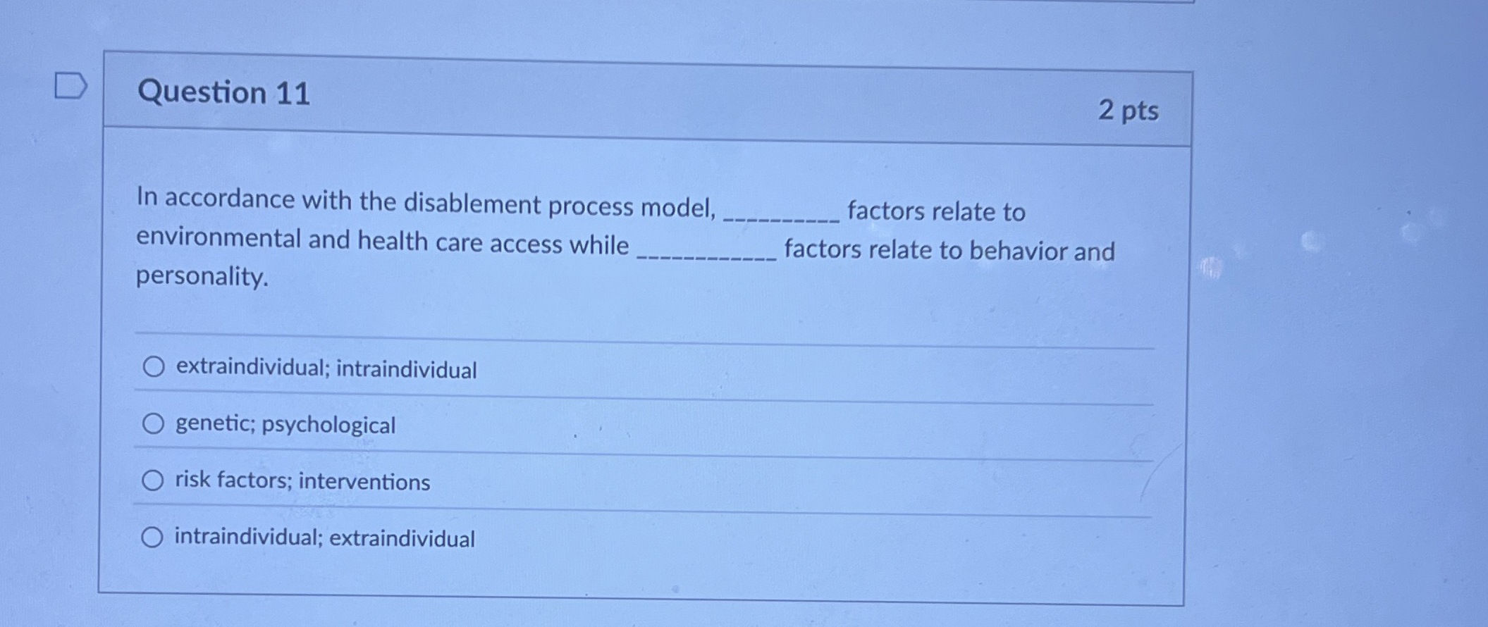 Solved Question 11In accordance with the disablement process | Chegg.com
