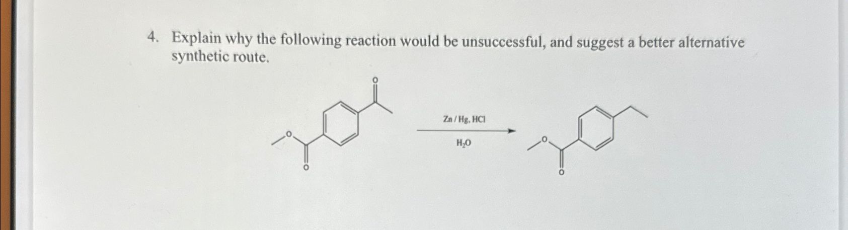 Solved Explain why the following reaction would be | Chegg.com