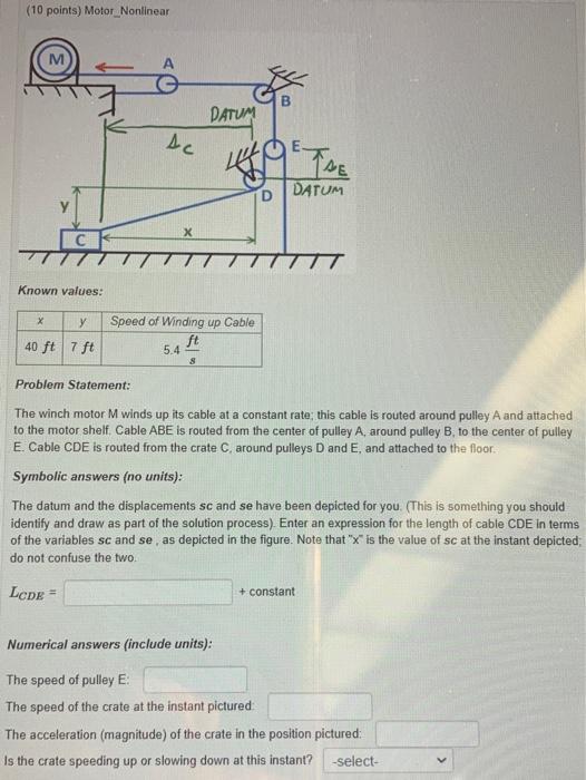 Solved Known values: Problem Statement: The winch motor M | Chegg.com