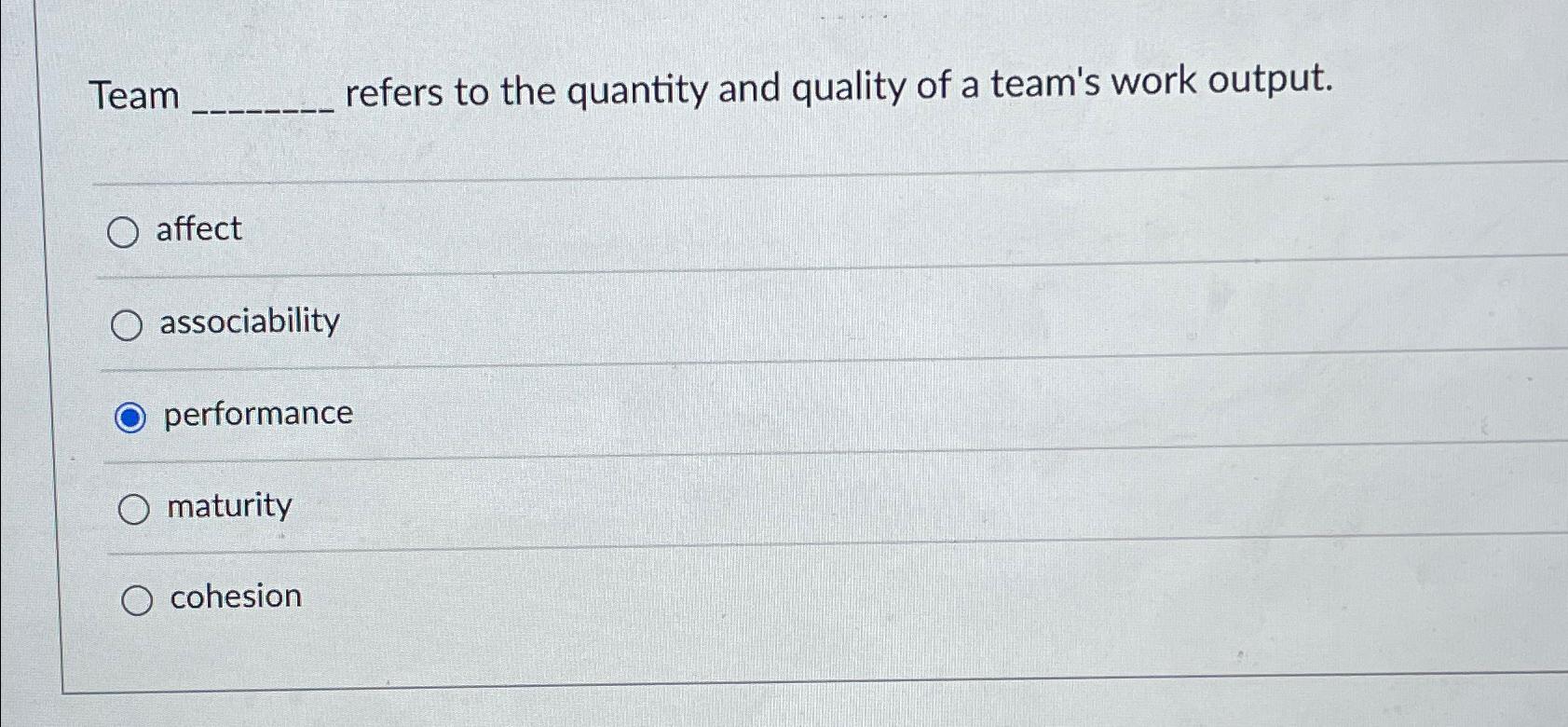 Solved Team refers to the quantity and quality of a team's | Chegg.com