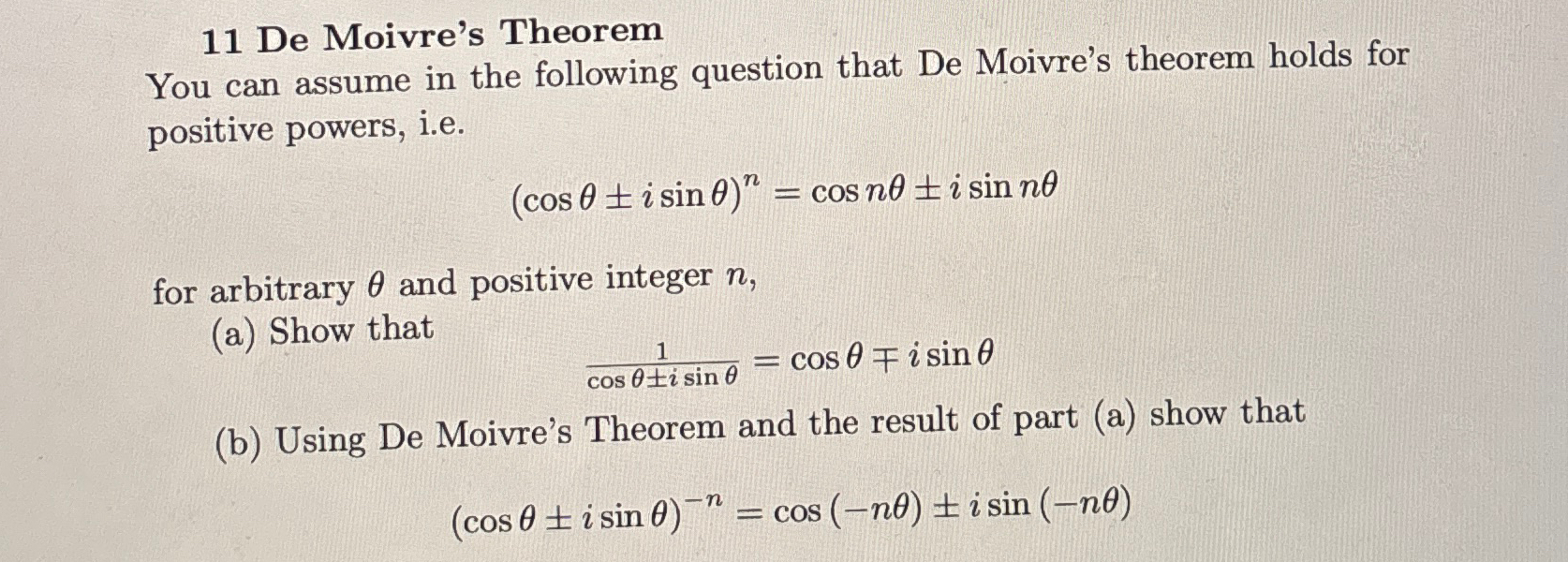 Solved 11 ﻿De Moivre's TheoremYou can assume in the | Chegg.com
