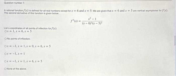 Solved A Rational Function F X Is Defined For All Real