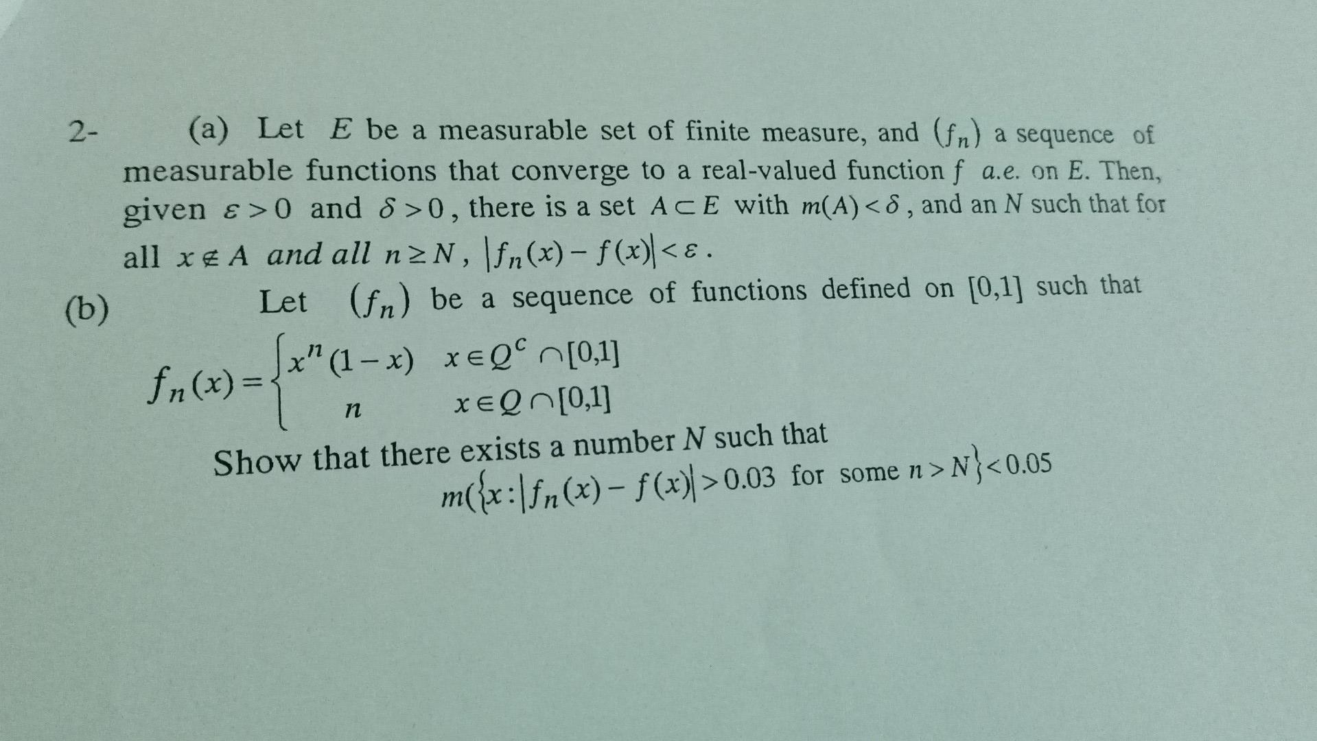 Solved 2 A Let E Be A Measurable Set Of Finite Measure