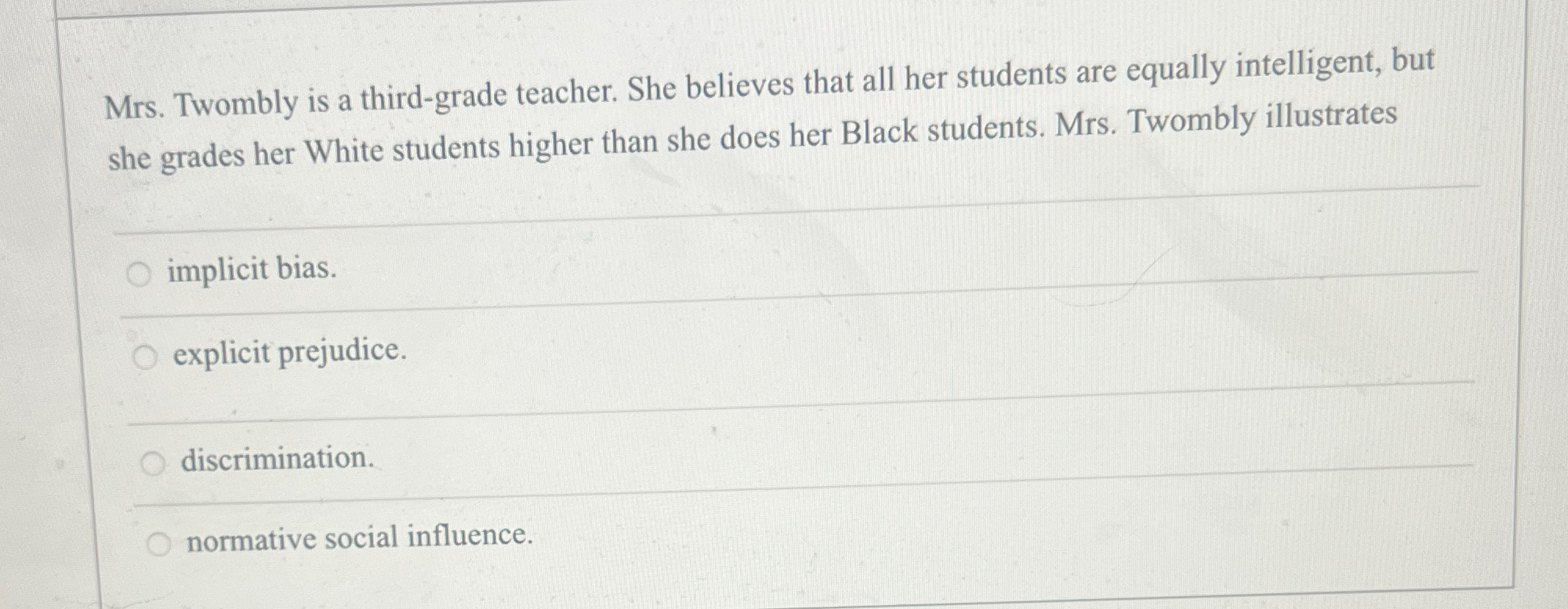 Solved Mrs. ﻿Twombly is a third-grade teacher. She believes | Chegg.com