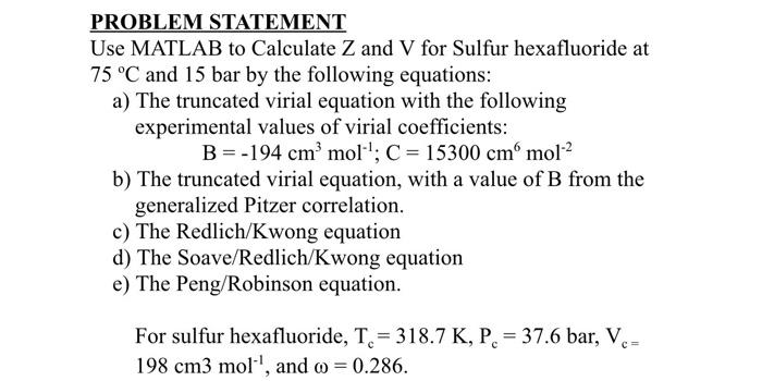 Solved PROBLEM STATEMENT Use MATLAB to Calculate Z and V for | Chegg.com