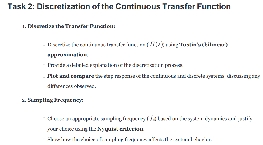 Solved 1. ﻿Discretize the Transfer Function:Discretize the | Chegg.com