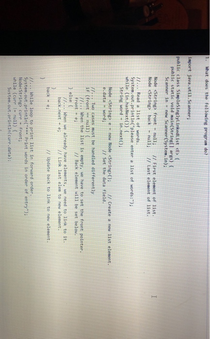 Solved 1. What does the following program do? import | Chegg.com