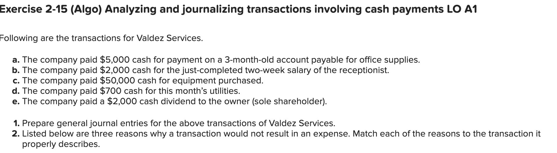 Solved Exercise 2-15 (Algo) ﻿Analyzing and journalizing | Chegg.com