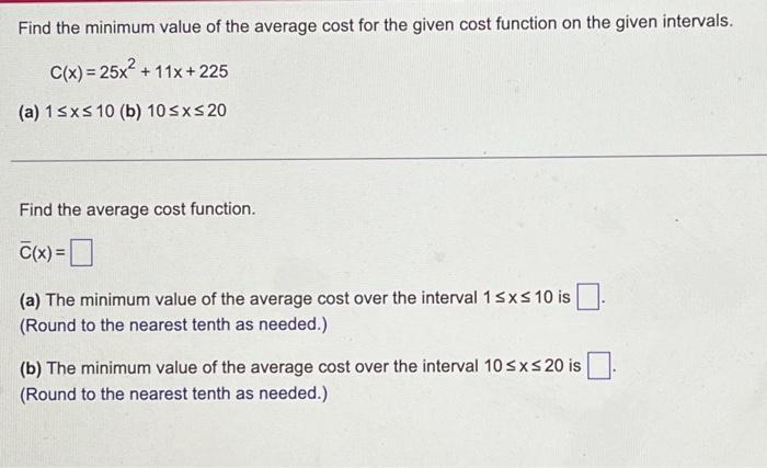 Solved Find the minimum value of the average cost for the | Chegg.com