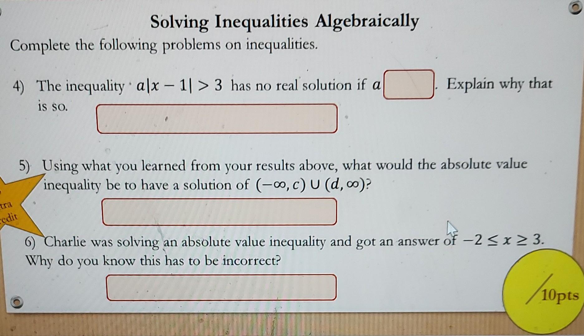 Solved Solving Inequalities Algebraically Complete the | Chegg.com