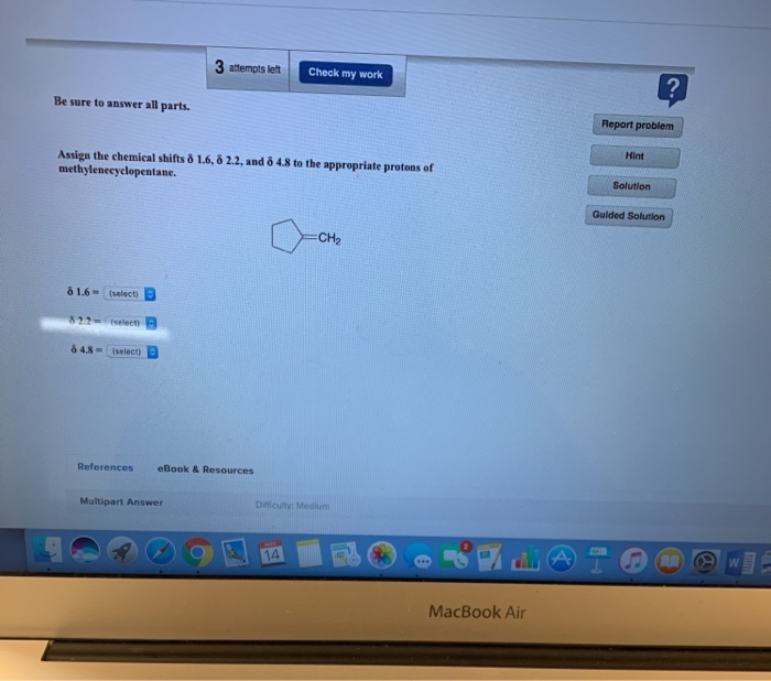 Solved 3 attempts left Check my work Be sure to answer all | Chegg.com