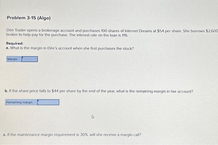 Solved Dée Trader opens a brokerage account and purchases | Chegg.com