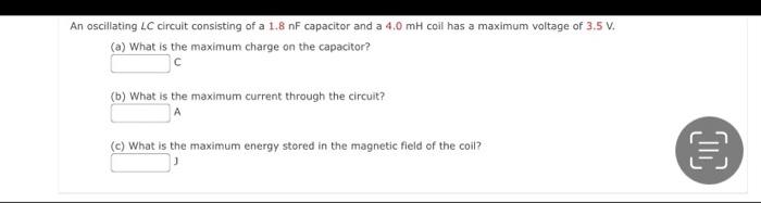 Solved An oscillating LC circuit consisting of a 1.8nF | Chegg.com