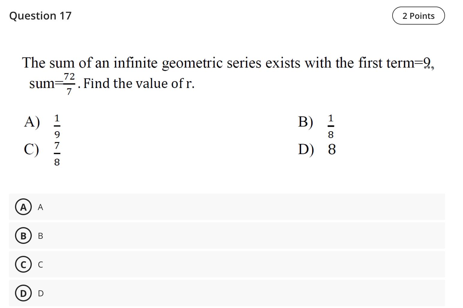 Solved Question 17The sum of an infinite geometric series | Chegg.com