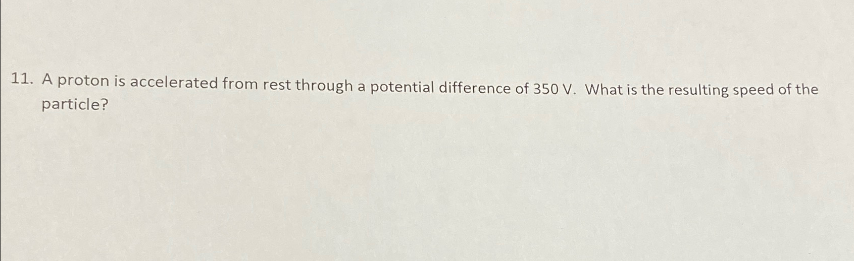 Solved A proton is accelerated from rest through a potential | Chegg.com