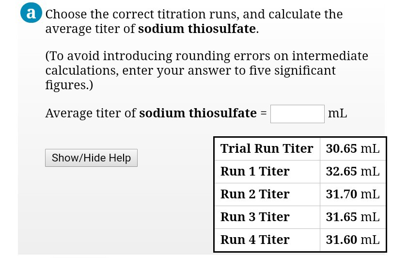 Solved a a Choose the correct titration runs, and calculate | Chegg.com