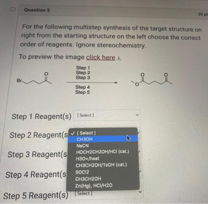 Solved For the following multistep synthesis of the target | Chegg.com