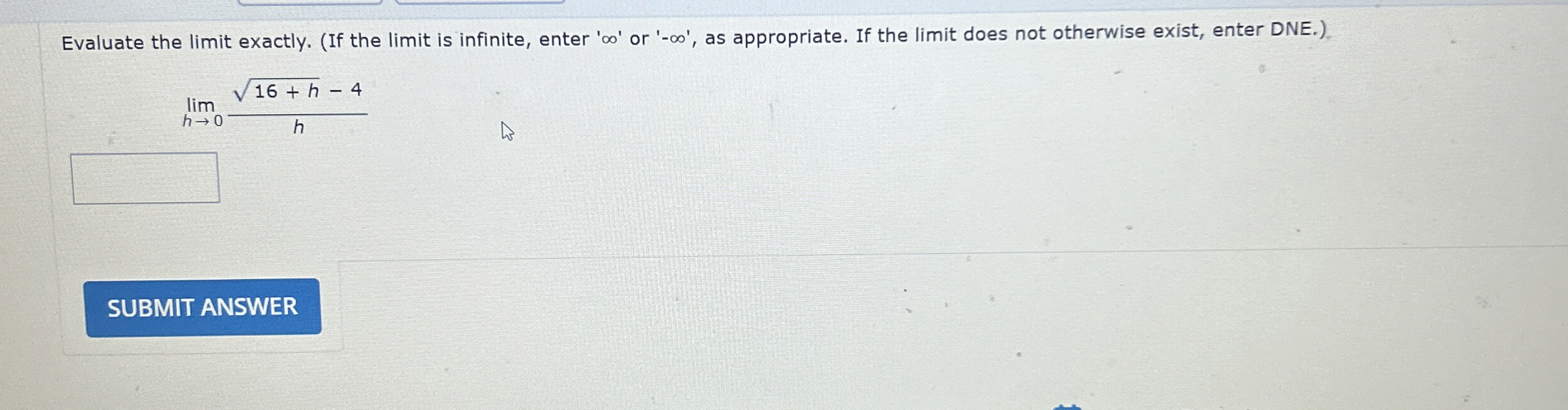 Solved Evaluate the limit exactly. (If the limit is | Chegg.com