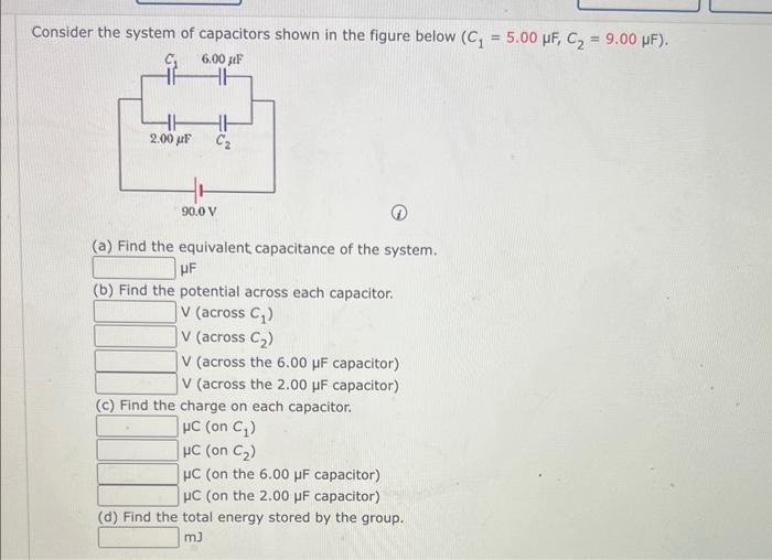 Solved Consider the system of capacitors shown in the figure | Chegg.com