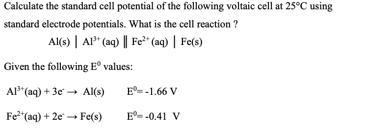 Solved Calculate the standard cell potential of the | Chegg.com