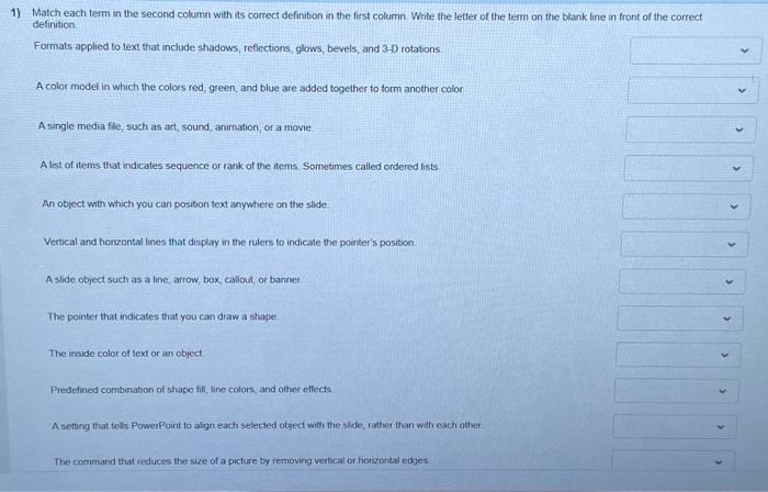 Solved 1) Match each term in the second column with its | Chegg.com