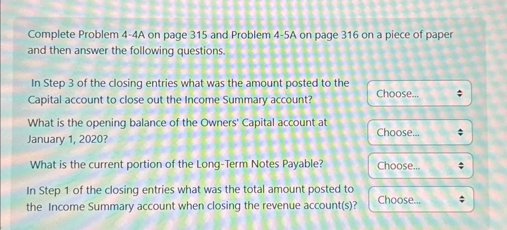 Solved Complete Problem 4-4A on page 315 ﻿and Problem 4-5A | Chegg.com