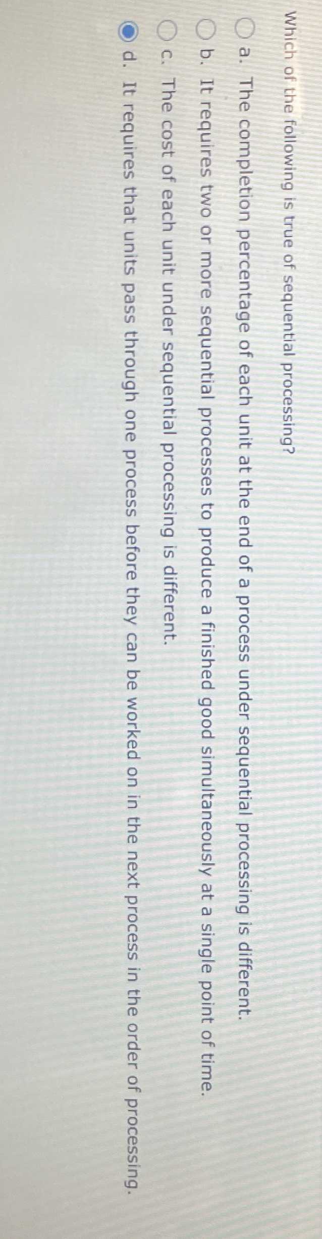 Solved Which of the following is true of sequential | Chegg.com