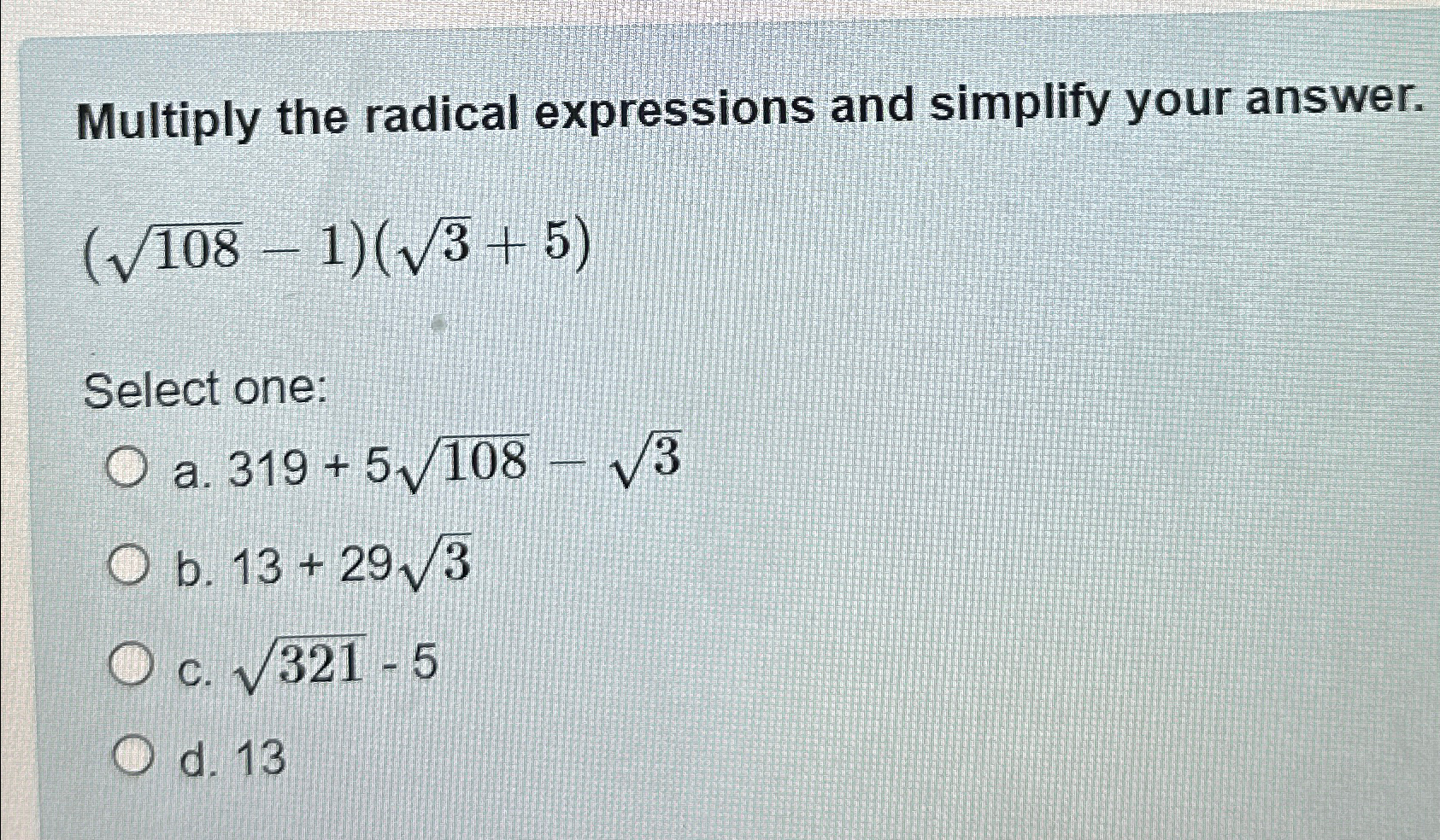 Solved Multiply the radical expressions and simplify your | Chegg.com
