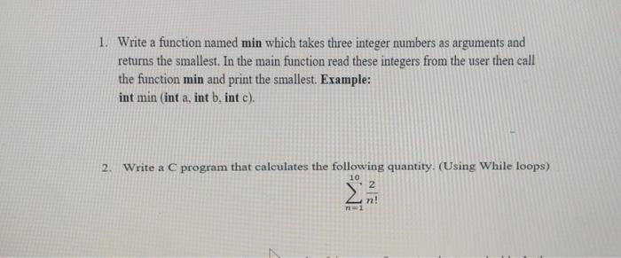 Solved 1. Write a function named min which takes three | Chegg.com