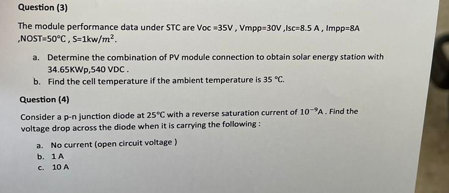 Solved The module performance data under STC are Voc=35 | Chegg.com