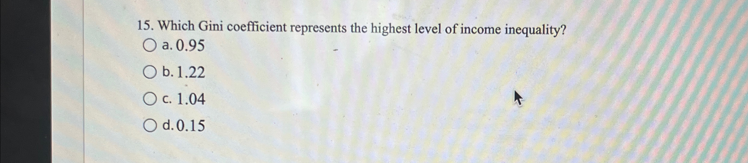 Solved Which Gini coefficient represents the highest level | Chegg.com