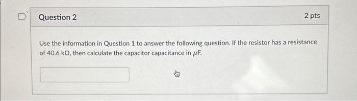 Solved In the RC circuit experiment, a student measured the | Chegg.com