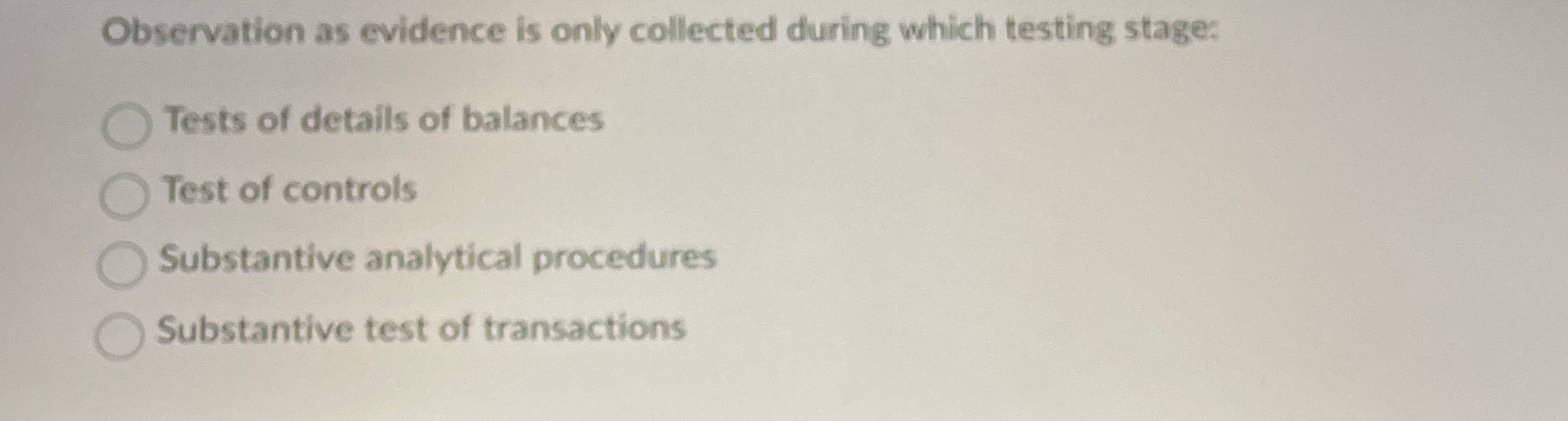 Solved Observation as evidence is only collected during | Chegg.com