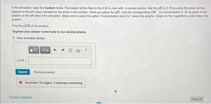 Solved In the simulation, open the Custom mode. The beaker | Chegg.com
