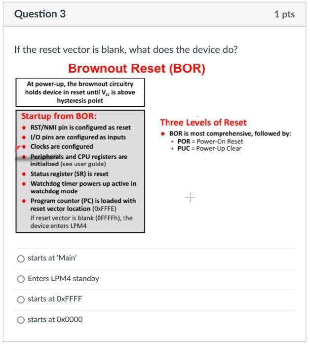 Solved Question 1 1 pts There are three levels of Reset; | Chegg.com