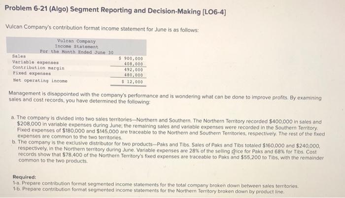 Solved Problem 6-21 (Algo) Segment Reporting and | Chegg.com