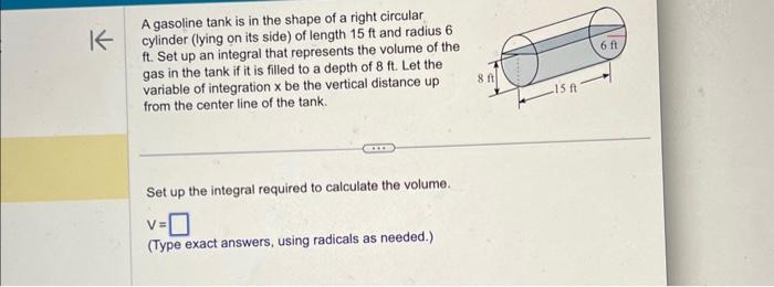 Solved A gasoline tank is in the shape of a right circular | Chegg.com