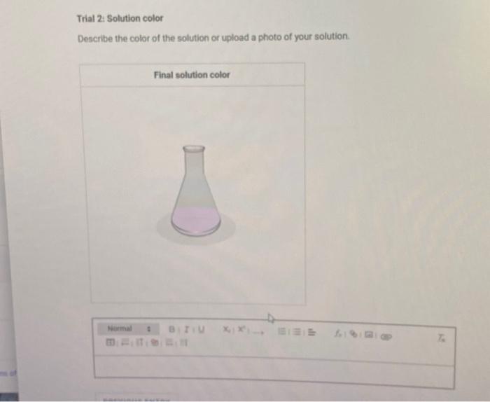 Solved Trial 2: Solution color Describe the color of the | Chegg.com
