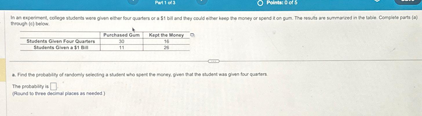 Solved Part 1 ﻿of 3Points: 0 ﻿of 5In an experiment, college | Chegg.com