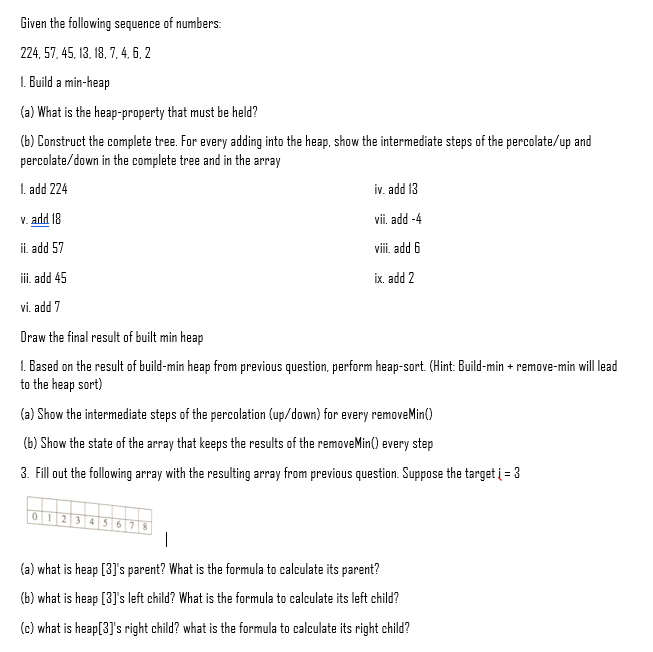 Solved Given the following sequence of | Chegg.com