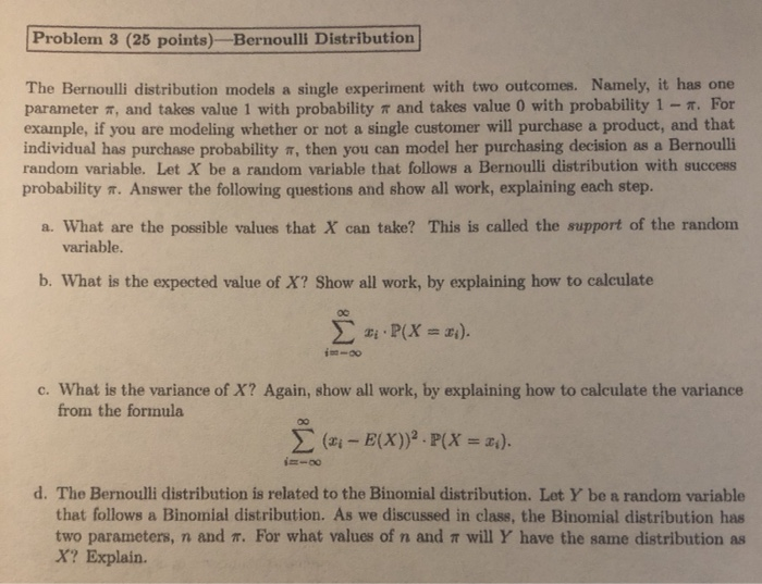 Solved Problem 3 (25 points)-Bernoulli Distribution The | Chegg.com