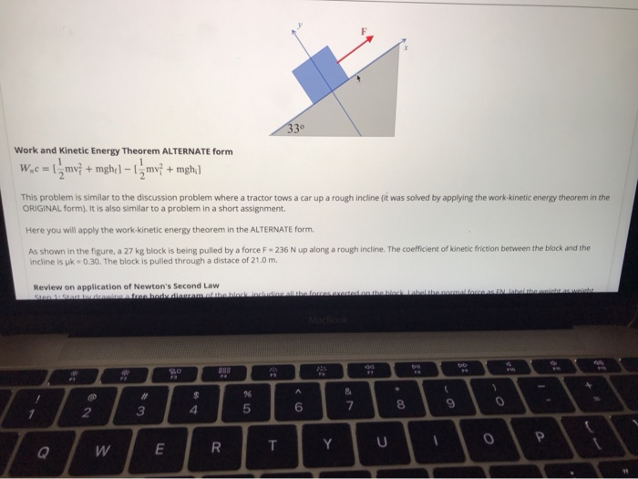 Solved Work and Kinetic Energy Theorem ALTERNATE form Wọc = | Chegg.com